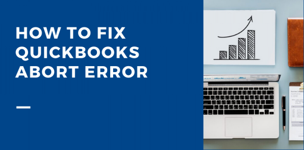 How to fix the Quickbooks Abort Error | by andrew moore | Medium