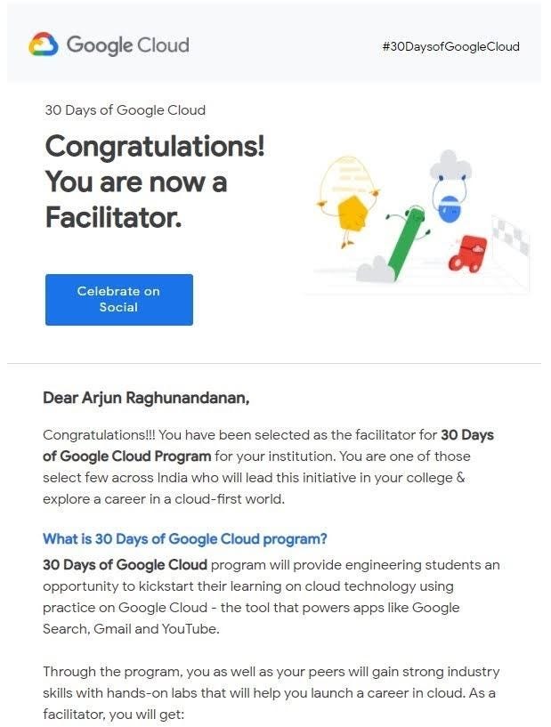 I was selected as a Facilitator for 30 Days of Google Cloud | by Arjun Raghunandanan | Medium