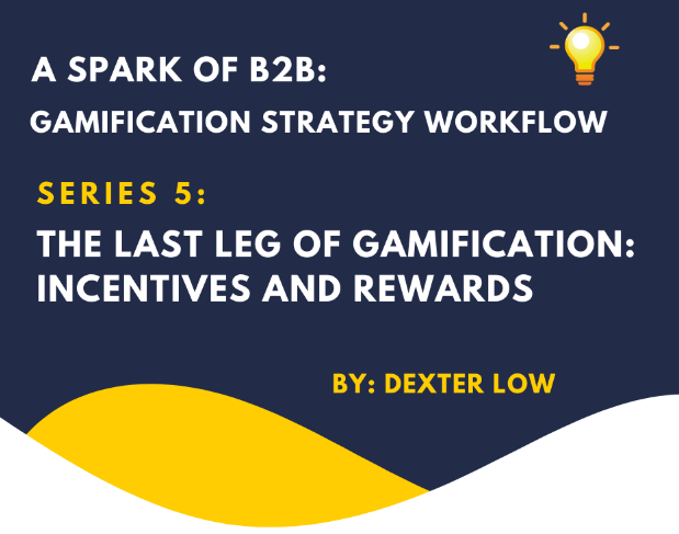 Series 5: The Last Leg Of Gamification: Incentives and Rewards | by A ...