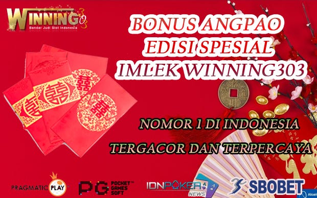 Spesial Imlek Winning303 Bagi Bagi Angpao | by Slot Terupdate | Medium