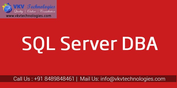 SQL Server DBA Training in Chennai | by sudhajoy01 | Medium