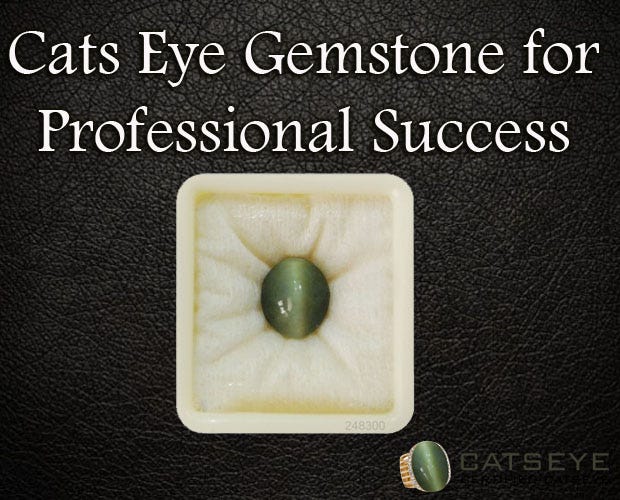 Cats eye gemstone for professional success | by Cats Eye Gemstone | Medium