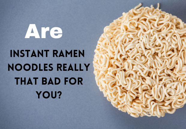 Are Instant Ramen Noodles Really That Bad for You? | by Shalin Flores ...