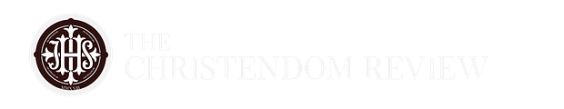The Christendom Review