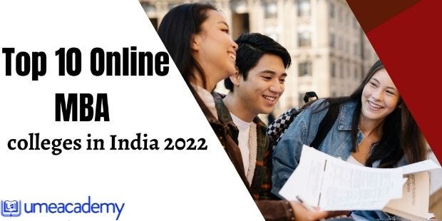 Top 10 Online MBA colleges - Chandanmaantech - Medium