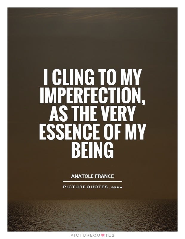 Quotes About Imperfection And Beauty
