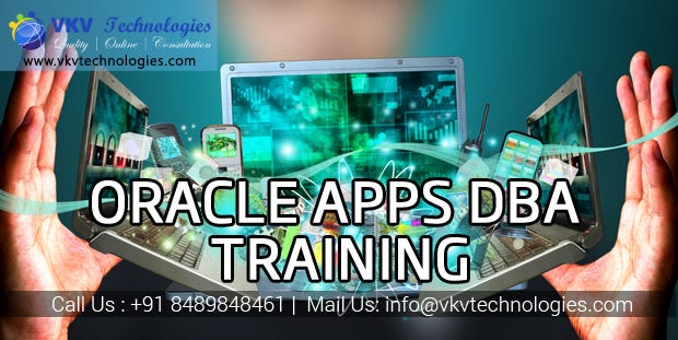 Oracle APPS DBA Training in Chennai | by daviddav01 | Medium