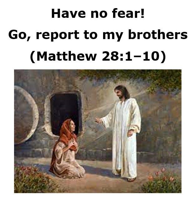 Go, report to my brothers (Matthew 28:1–10) - Yomelijah - Medium