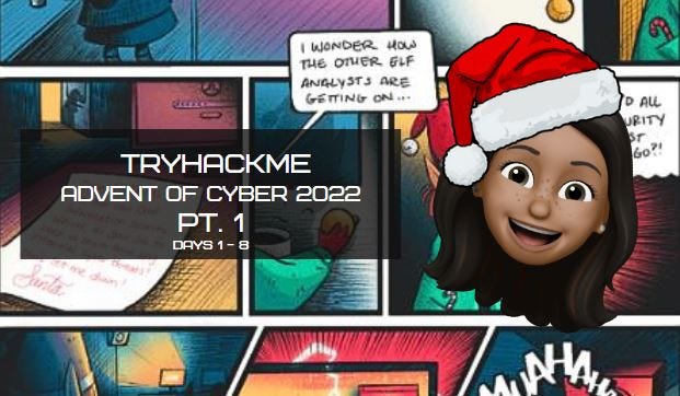 TryHackMe — Advent of Cyber 2022 Pt. 1 | by Dystopianllama | Medium