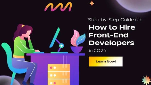 A Step-by-Step Guide to Hiring Front-End Developers in 2024 | by Bluell ...