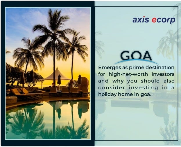 Goa Emerges as Prime Destination for High-Net-Worth Investors and why ...