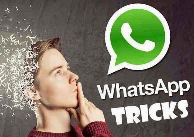 Secret and Hidden WhatsApp Tips and Tricks — You Must Know | by Prathap ...