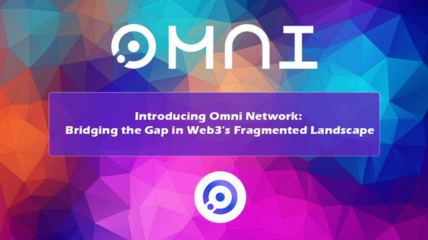 Introducing Omni Network: Bridging the Gap in Web3’s Fragmented ...