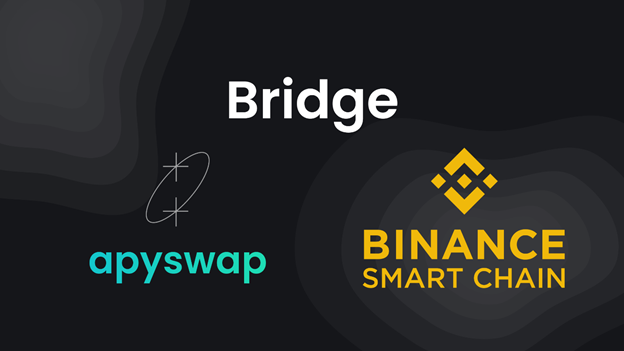 Bridge from Ethereum to Binance Smart Chain is finally here! | by APYS ...