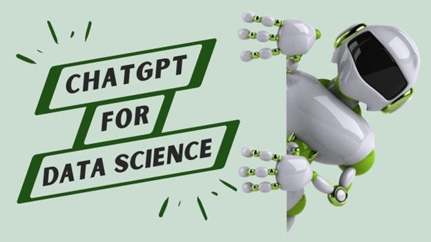 How can Data Scientists use ChatGPT for developing Machine Learning Models? | by Divyanshi ...
