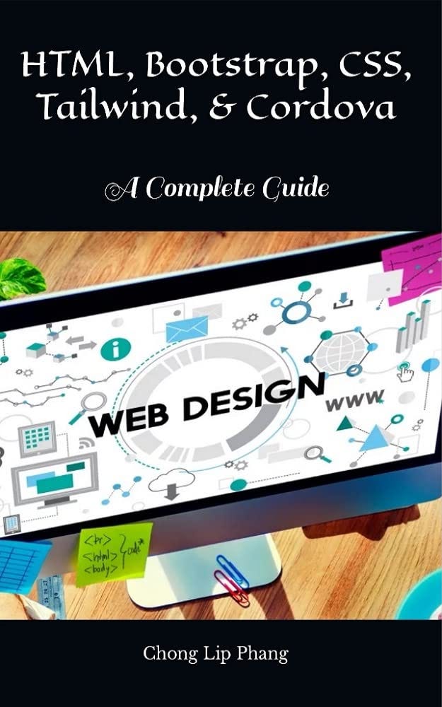 [READ]-HTML, Bootstrap, CSS, Tailwind, Cordova: A Complete Guide - Katelynn Tapia - Medium