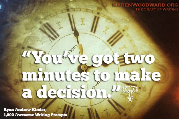 Writing Prompt: You’re got two minutes … | by Karen Woodward | Medium