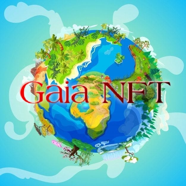 Proyecto Gaia NFT. El día de hoy daremos un giro diferente… | by Gaia ...