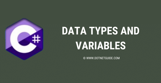 Variables and Data Types in C#: Understanding the Building Blocks of a ...