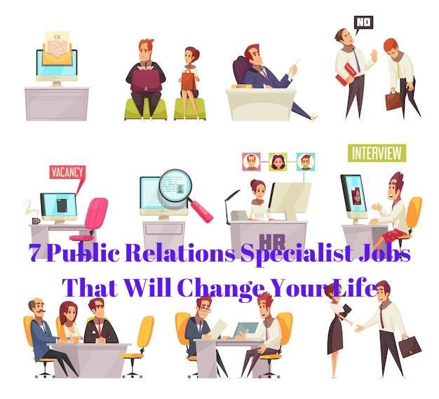 7 Public Relations Specialist Jobs That Will Change Your Life | by Jobs ...