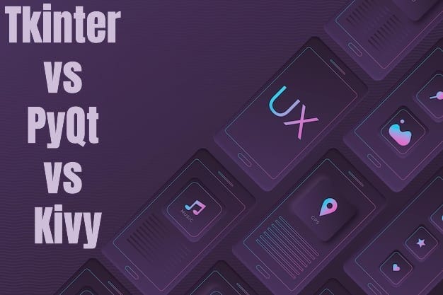 Tkinter vs PyQt vs Kivy: Which GUI Framework to Choose? | by 325 ...