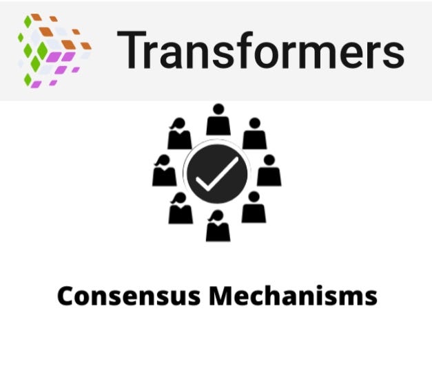 Lets Explore HOW TRANSFORMERS CHAIN ACHIEVES CONSENSUS | by ...
