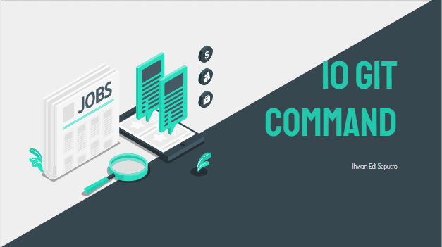 10 Command Dasar Namun Penting yang Ada pada Git | by Ihwan Edi Saputro ...