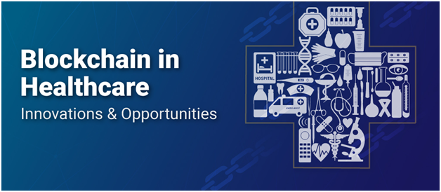 Blockchain in Healthcare: Make The System Secure and Innovative | by ...