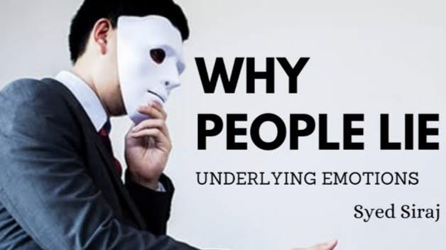 Why Do People Lie?. Lying is a common behavior seen in many… | by Ayzal Salman | Sep, 2024 | Medium