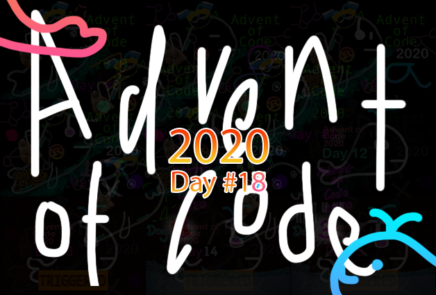 Day 18 — Advent of Code 2020. สวัสดีกับวันที่ 18 ของ Advent of Code… | by Yuttapichai "Guide ...