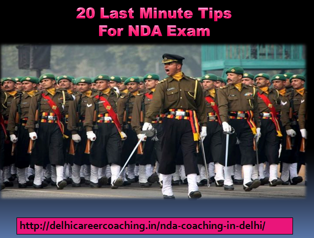 20 Last Minute Tips For NDA Exam. Delhi Career Group Institute is a ...