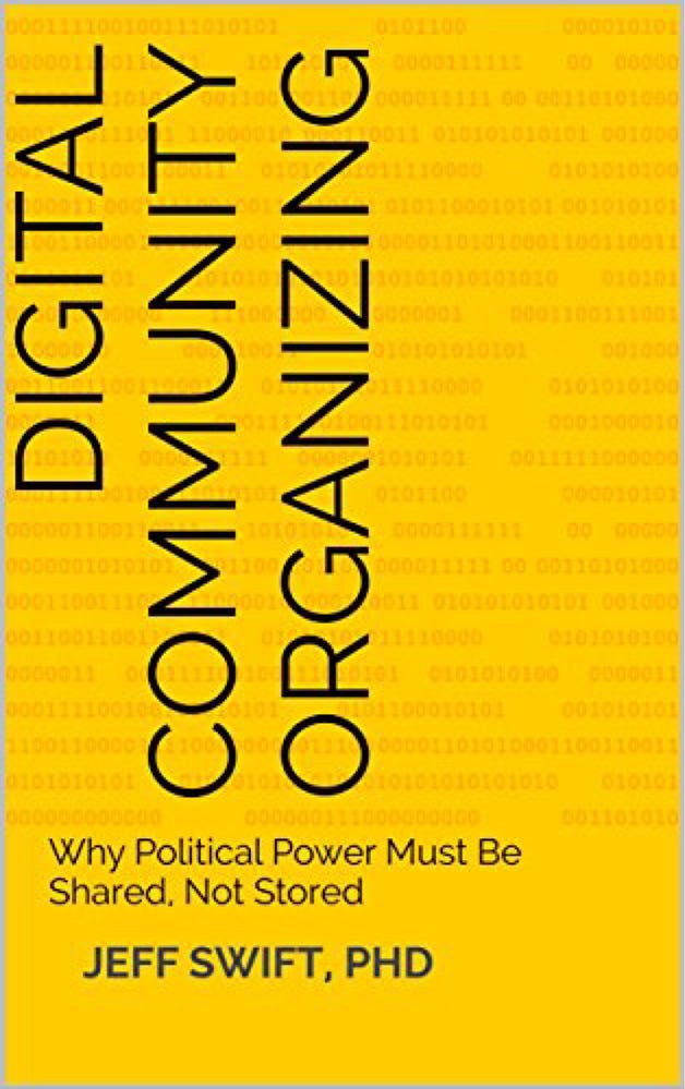 New eBook — Digital Community Organizing: Why Political Power Must be ...