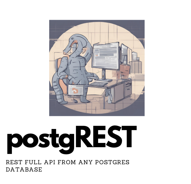 PostgREST. Günümüzün hızla gelişen teknoloji… | by İbrahim Yıldız | Medium