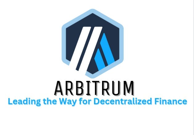 Arbitrum - Leading the Way for Decentralized Finance | by Mathias Tom ...