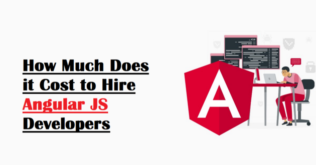 How Much Does it Cost to Hire AngularJS Developers in 2023? | by Emma Jhonson | Frontend Weekly ...