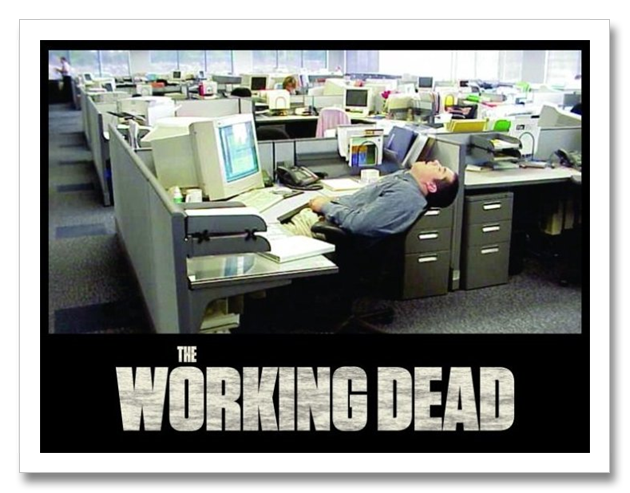 The Working Dead: How alive are you? | by sumsumPoesie | Medium