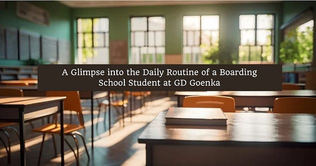 A Glimpse into the Daily Routine of a Boarding School Student at GD ...