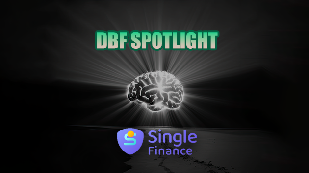 DBF Spotlight — Single Finance. Single Finance — Leading Leveraged ...