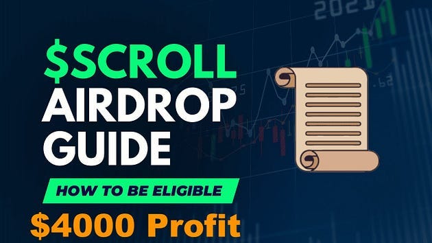 Scroll Airdrop — Step-by-Step Guide | by Scroll Official l Nеws | Oct ...