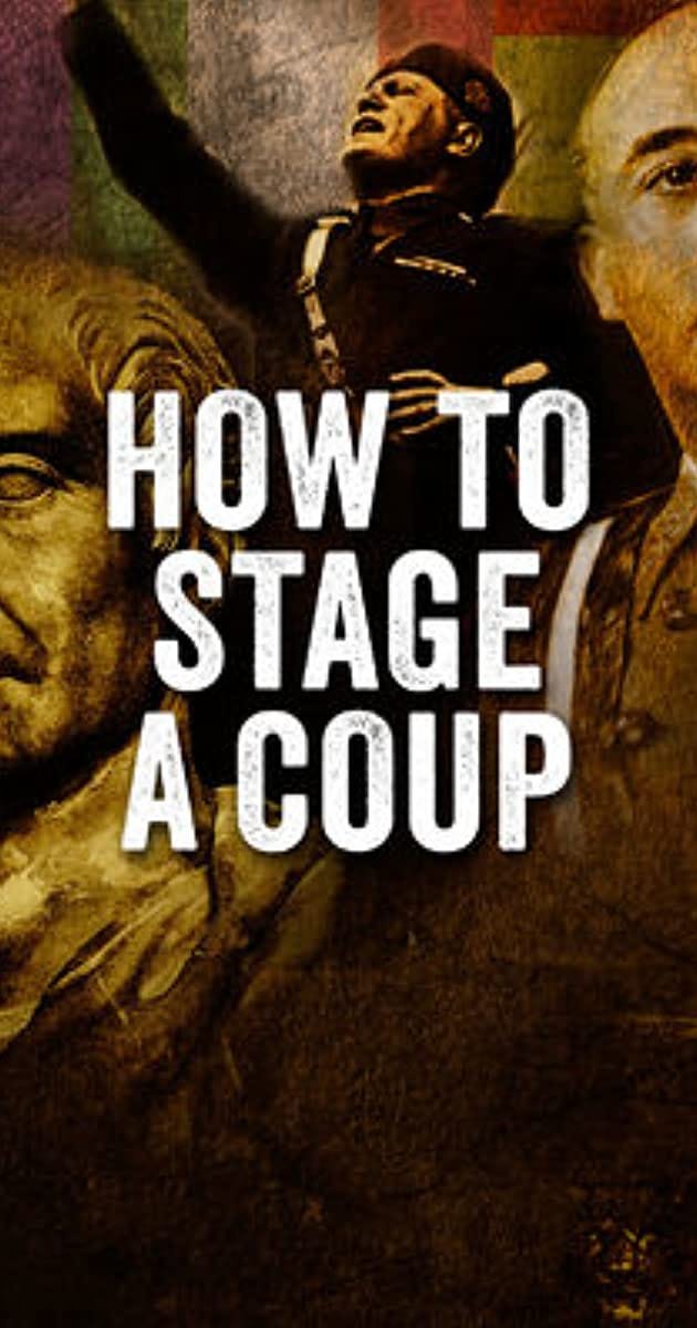 How To Stage A Coup?. Was recently watching an interesting… | by Gaddie ...