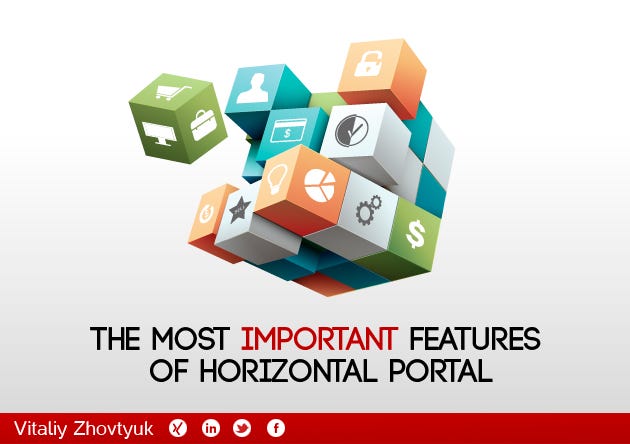 The Most Important Features of Horizontal Portal | by Vitaliy Zhovtyuk ...
