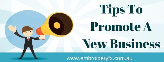 Tips To Promote A New Business. In order to run a successful business ...