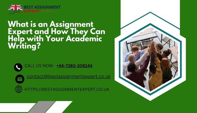 What is an Assignment Expert and How They Can Help with Your Academic ...