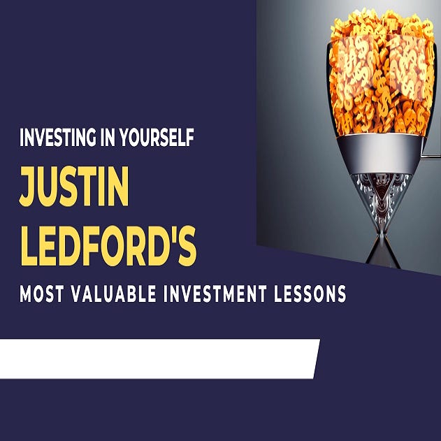 Unlocking Personal Growth: Key Investment Insights from Justin Ledford ...