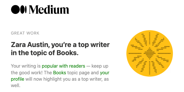 I’m a Top Writer on Medium After Just 5 Weeks! | by Zara Austin ...