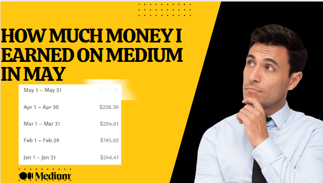 How Much Money I Earned on Medium in May | by Mr. Plan ₿ | Mr. Plan ...