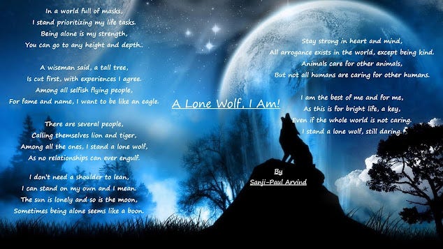 A Lone Wolf, I Am. In a world full of masks, | by Sanji-Paul Arvind ...