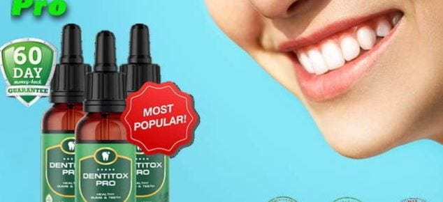 Dentitox Pro Drops: Uses, Work & Side Effects (Official Website) | by ...