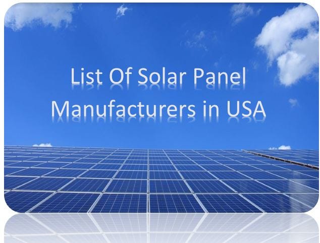 American Solar Panel Manufacturers – IXXLIQ