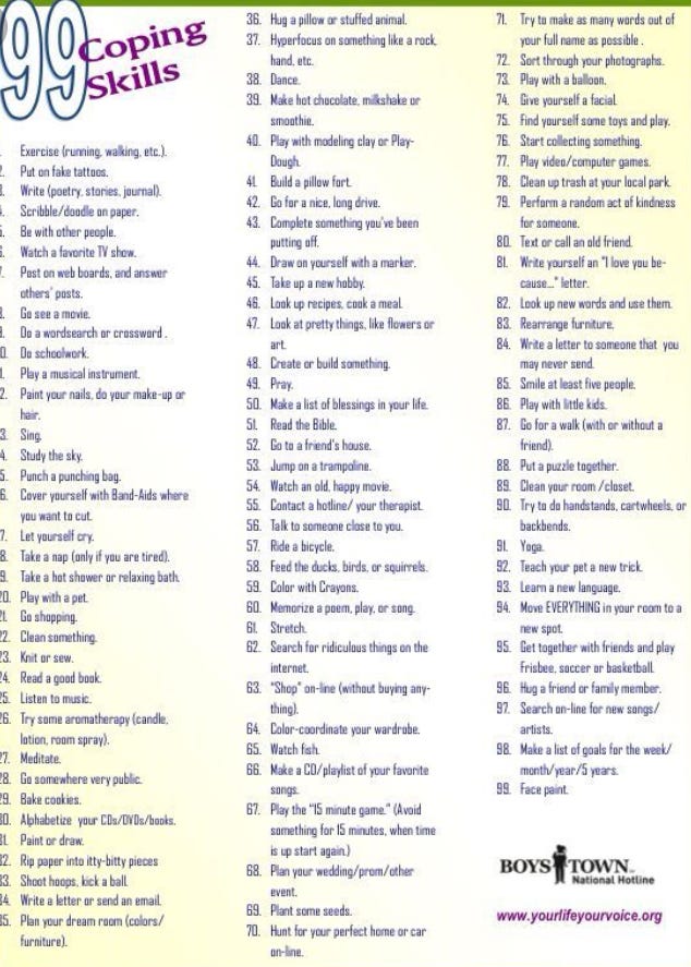 This is a list of coping skills because it’s hard to fight this alone ...